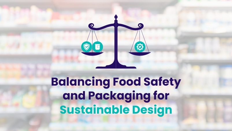 Food Safety and Packaging for Sustainable Design | ICPG