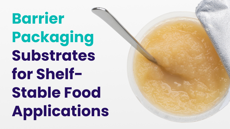 Barrier Packaging Substrates for Food Applications | ICPG