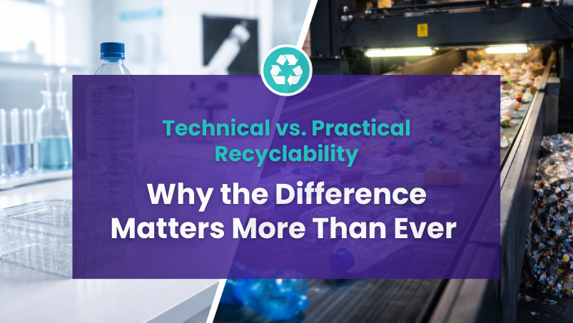 Difference Between Technical & Practical Recyclability | ICPG